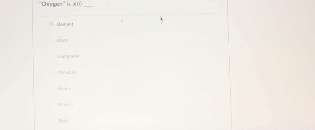 Solved "Oxygen" is | Chegg.com