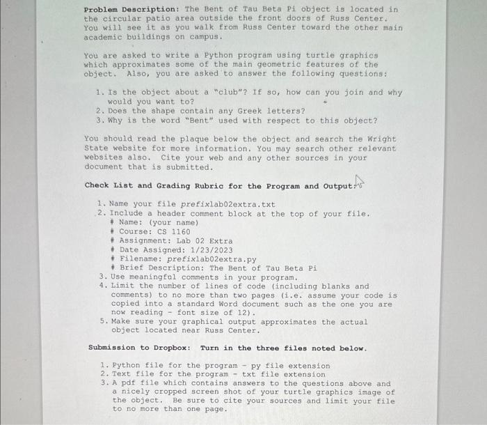 Solved Problem Description: The Bent of Tau Beta Pi object | Chegg.com