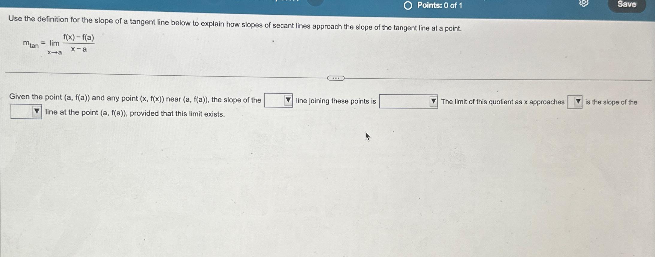 Solved Points: 0 ﻿of 1Use the definition for the slope of a | Chegg.com