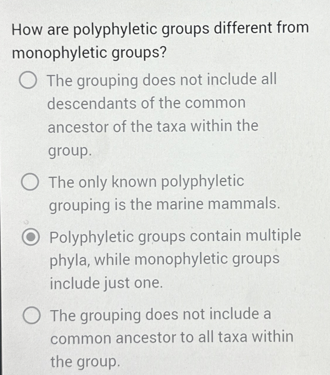 Solved How are polyphyletic groups different from | Chegg.com
