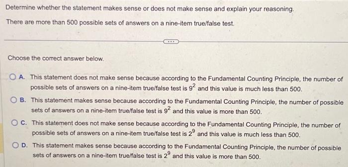 Solved Determine whether the statement makes sense or does | Chegg.com