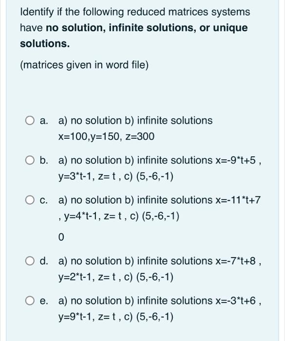 1. Solve using reduced echelon form. 2. Solve using | Chegg.com