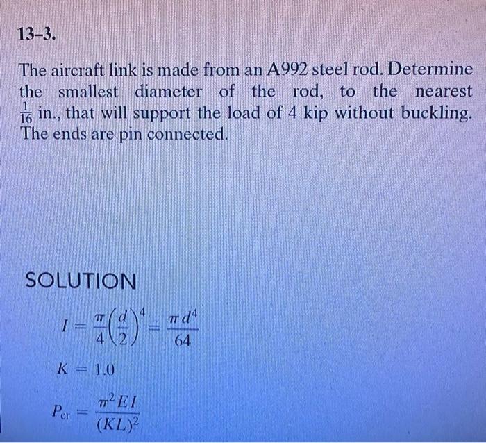 Solved Mainly just curious as to why I=pi/4 * (d/2)^4 and | Chegg.com