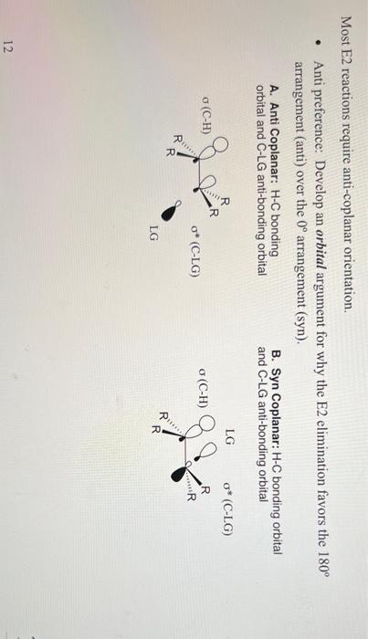 Solved Most E2 reactions require anti-coplanar orientation, | Chegg.com