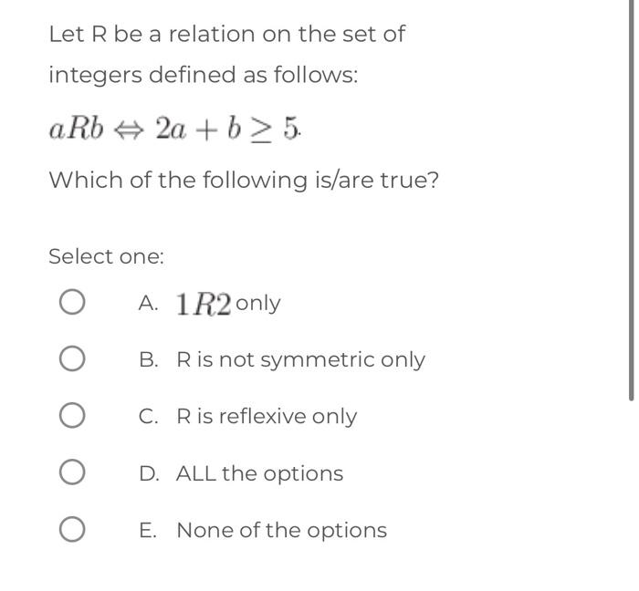 Solved Let R be a relation on the set of integers defined as | Chegg.com