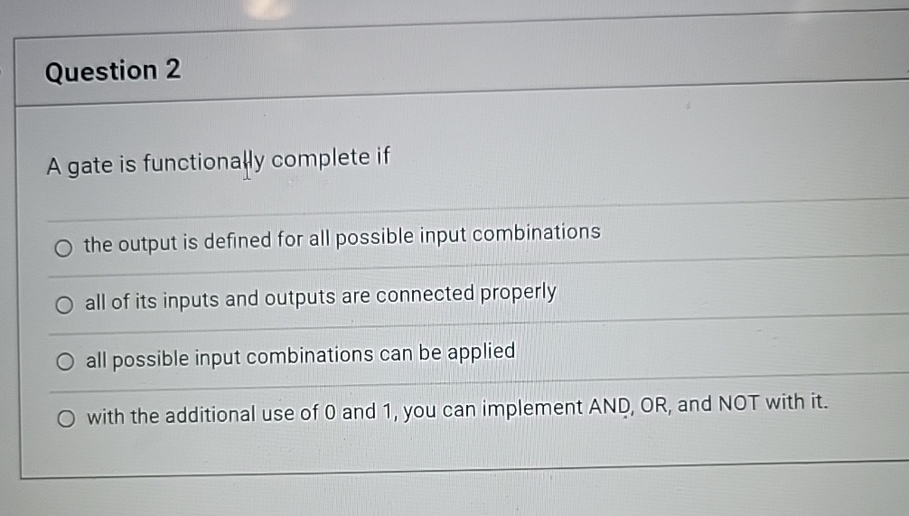 Solved Question 2A gate is functionally complete ifthe | Chegg.com