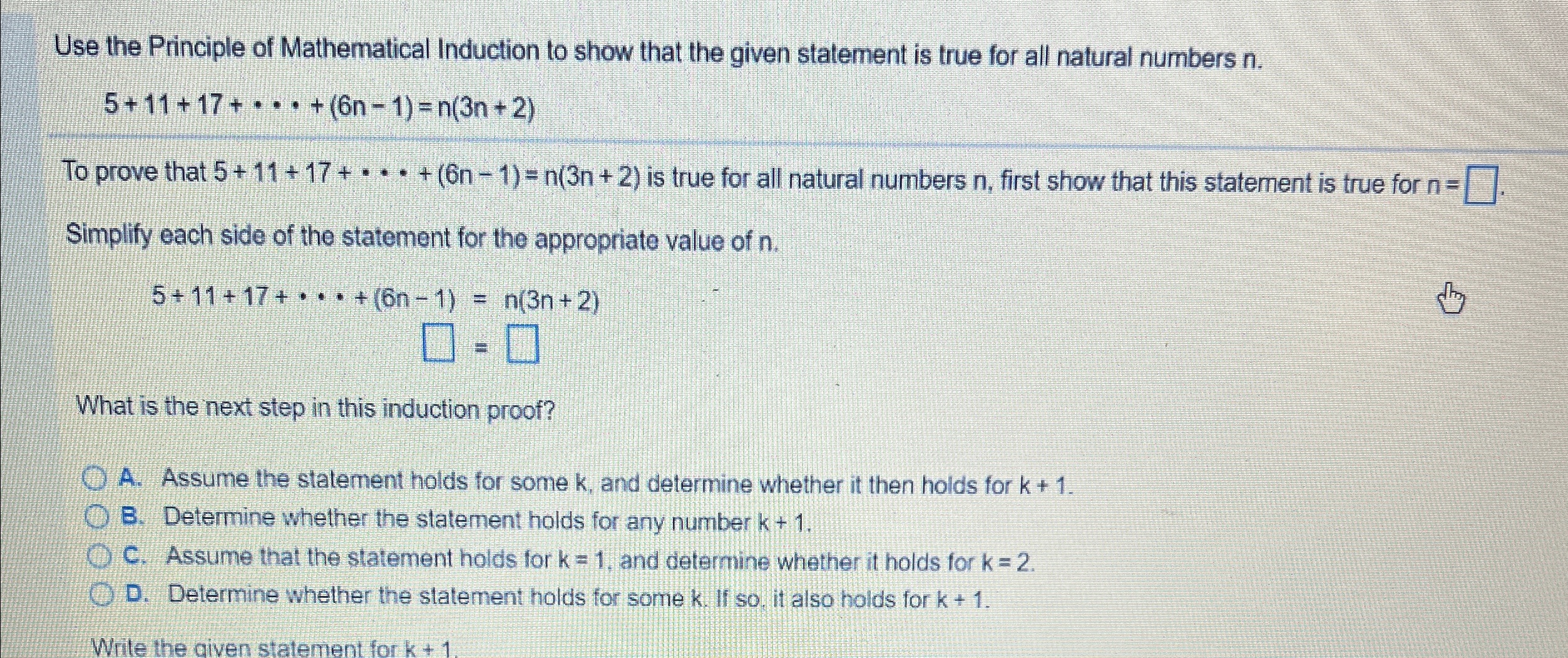 Solved Use the Principle of Mathematical Induction to show | Chegg.com
