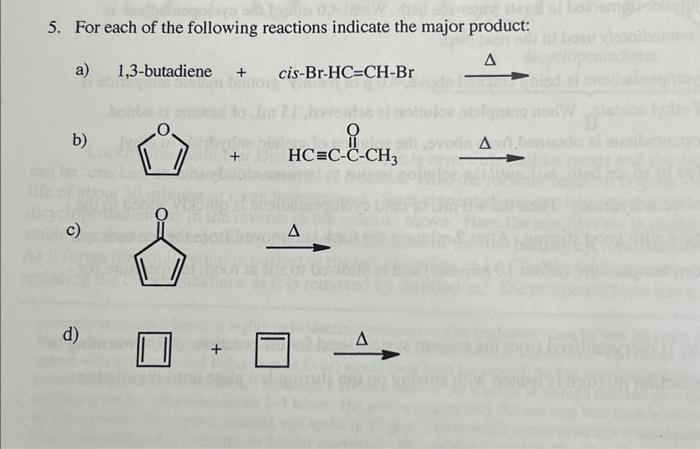 Solved For each of the following reactions indicate the | Chegg.com