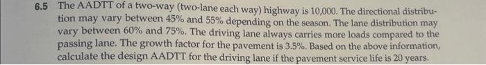 Solved 5 The AADTT of a two-way (two-lane each way) highway | Chegg.com