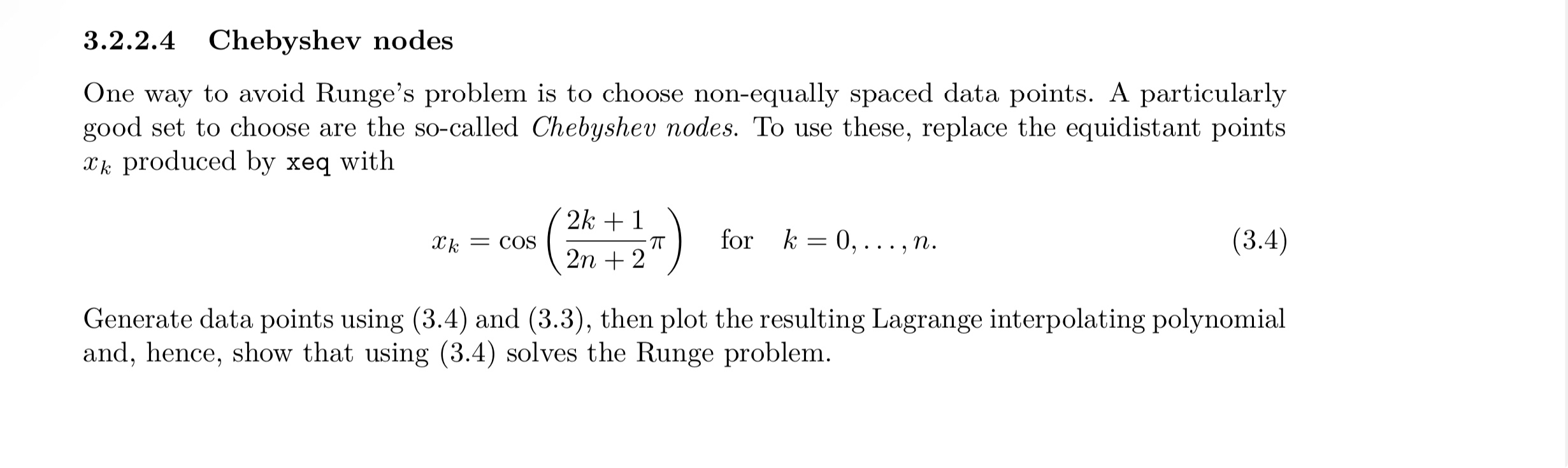 3.2.2.4 ﻿Chebyshev nodesOne way to avoid Runge's | Chegg.com