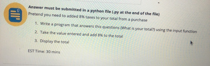 Solved Fillo Answer must be submitted in a python file (.py | Chegg.com