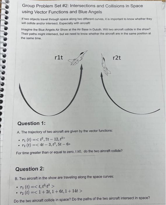 Solved Group Problem Set \#2: Intersections and Collisions | Chegg.com