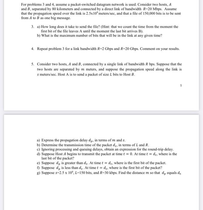 Solved For problems 3 and 4 , assume a packet-switched | Chegg.com