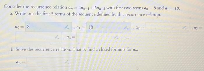 Solved Consider the recurrence relation an = 4an-1 + 5an-2 | Chegg.com