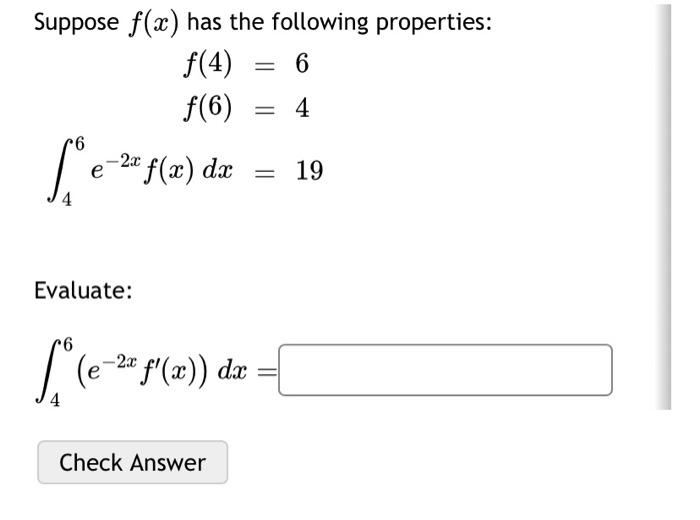 Solved Suppose f(x) has the following properties: | Chegg.com