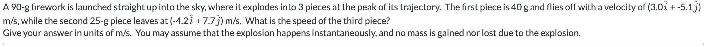 Solved A 90-g firework is launched straight up into the sky, | Chegg.com