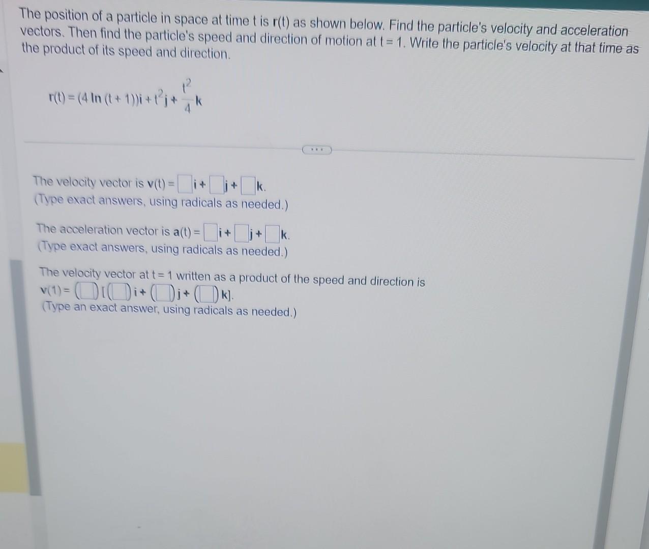 Solved The position of a particle in space at time t is r(t) | Chegg.com