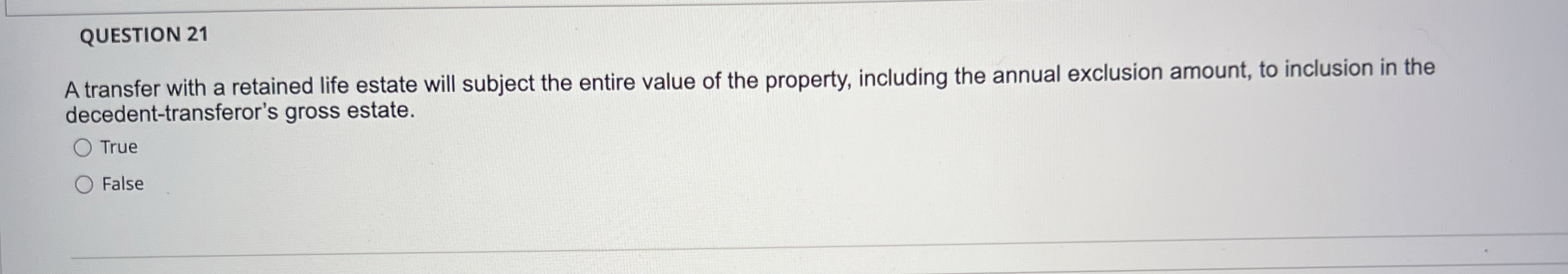 Solved QUESTION 21A transfer with a retained life estate | Chegg.com