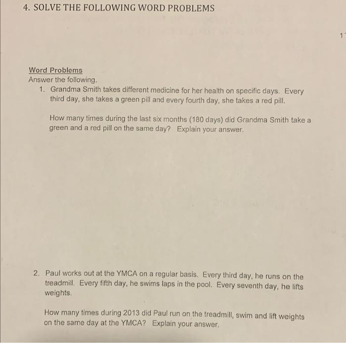 Solved 4. SOLVE THE FOLLOWING WORD PROBLEMS Word Problems | Chegg.com