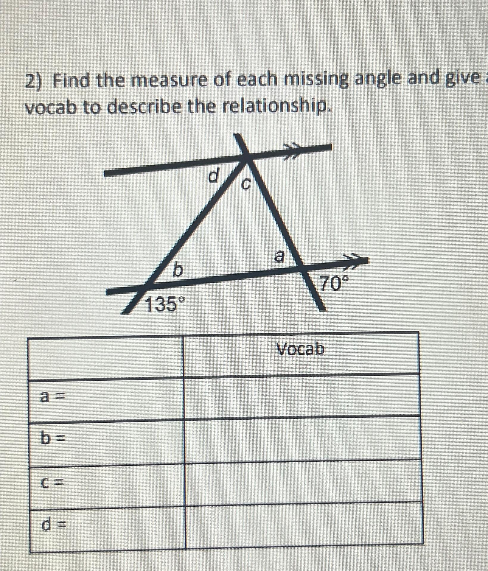 Solved Find the measure of each missing angle and give vocab | Chegg.com
