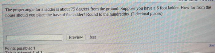 Solved The proper angle for a ladder is about 75 degrees | Chegg.com
