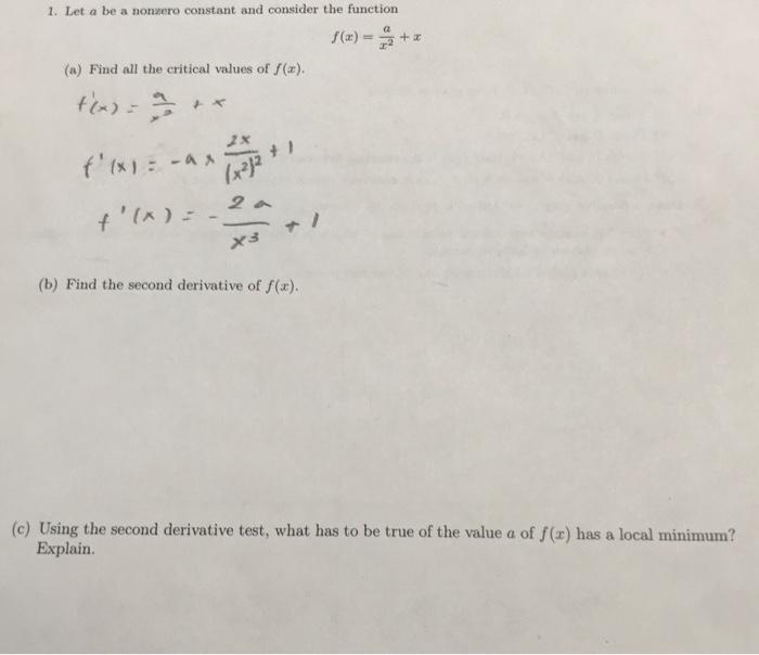 Solved 1. Let a be a nonzero constant and consider the | Chegg.com