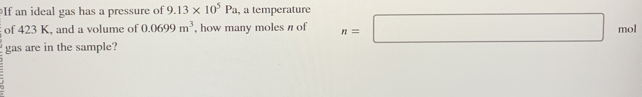 Solved If an ideal gas has a pressure of 9.13×105Pa, ﻿a | Chegg.com