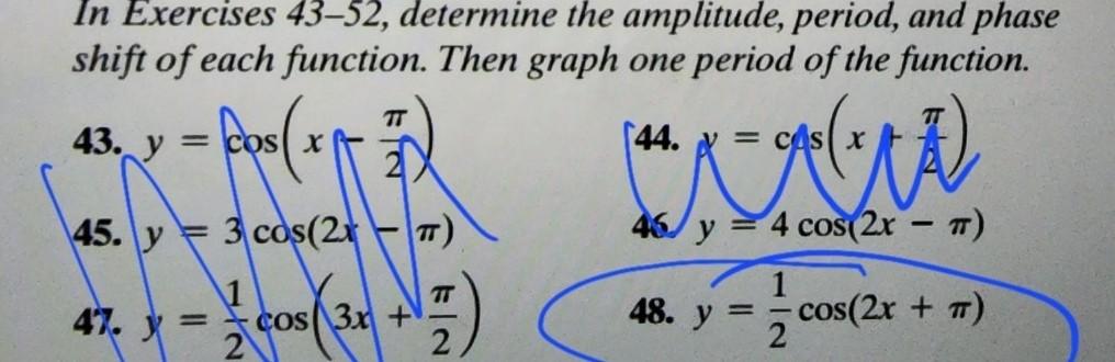 Solved In Exercises 43-52, determine the amplitude, period, | Chegg.com