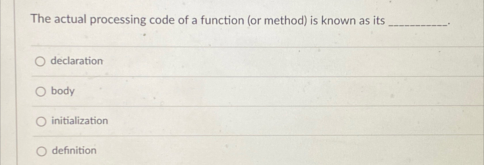 Solved The actual processing code of a function (or method) | Chegg.com