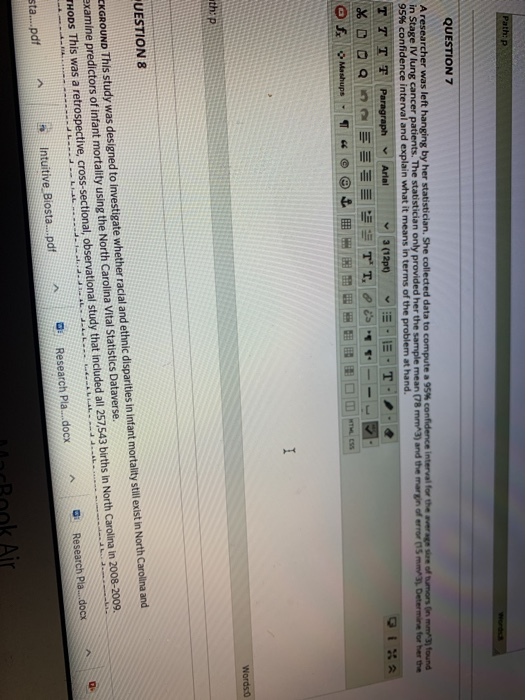 Solved Path: P QUESTION 7 A researcher was left hanging by | Chegg.com