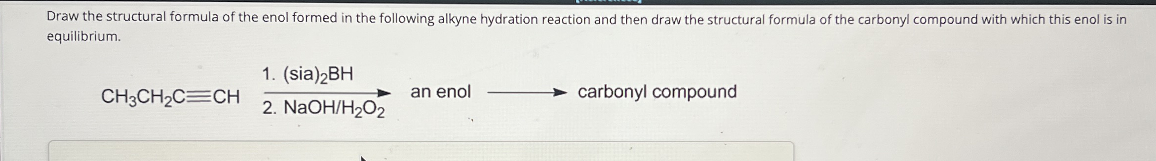 Solved Draw the structural formula of the enol formed in the | Chegg.com