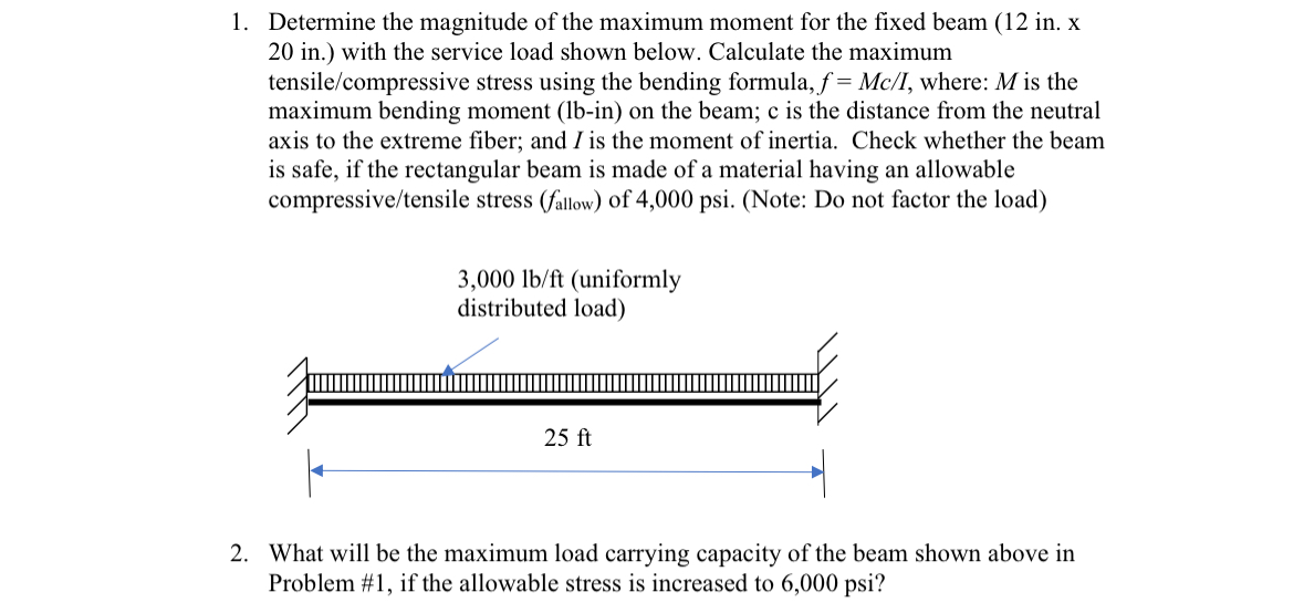 Solved Determine the magnitude of the maximum moment for the | Chegg.com