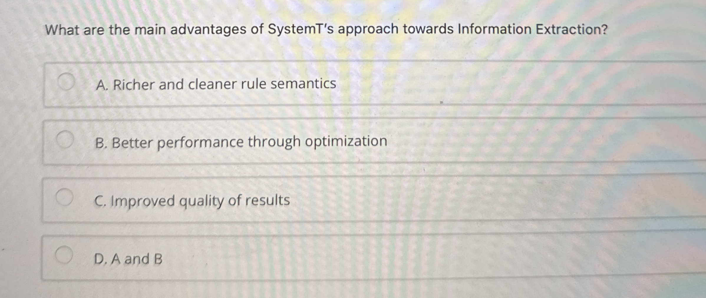 Solved What are the main advantages of SystemT's approach | Chegg.com