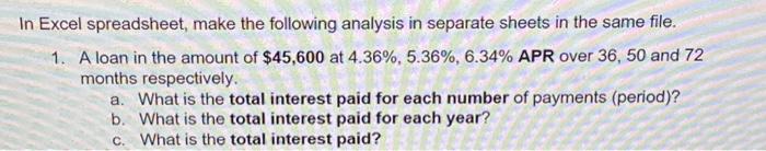 Solved In Excel spreadsheet, make the following analysis in | Chegg.com