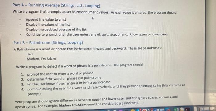 Solved Part A - Running Average (Strings, List, Looping) | Chegg.com