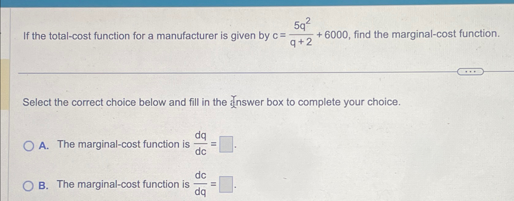 Solved If the total-cost function for a manufacturer is | Chegg.com