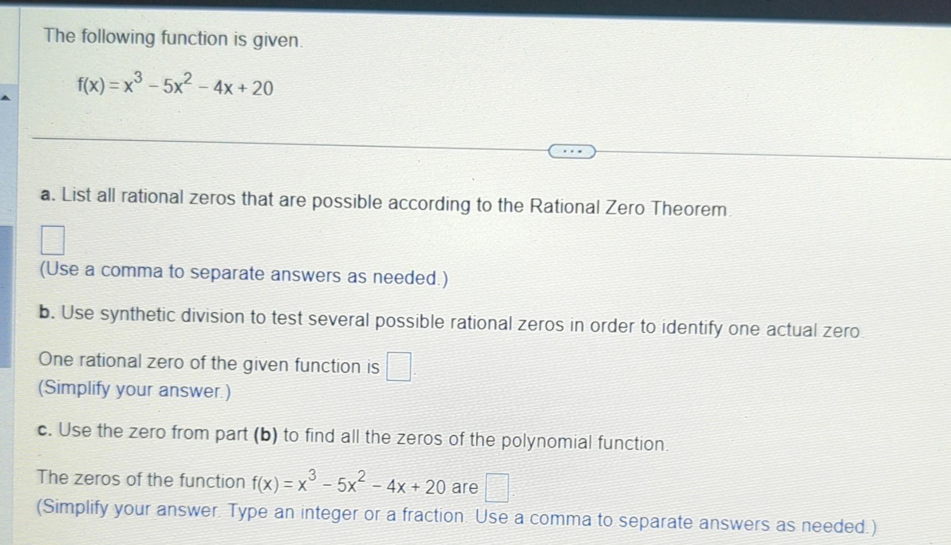 Solved The following function is given. f(x)=x3−5x2−4x+20 a. | Chegg.com