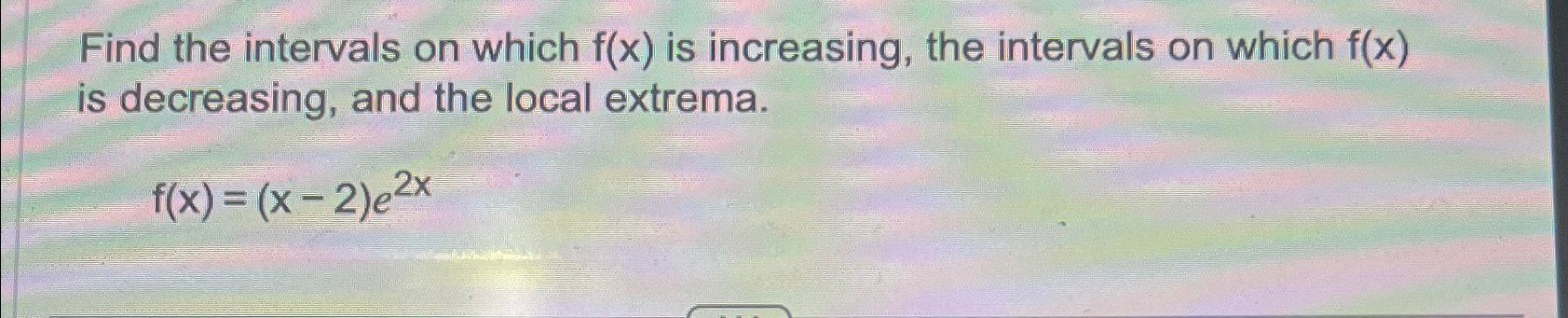 Solved Find the intervals on which f(x) ﻿is increasing, the | Chegg.com