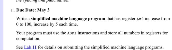 1. Due Date: May 3 Write a simplified machine | Chegg.com