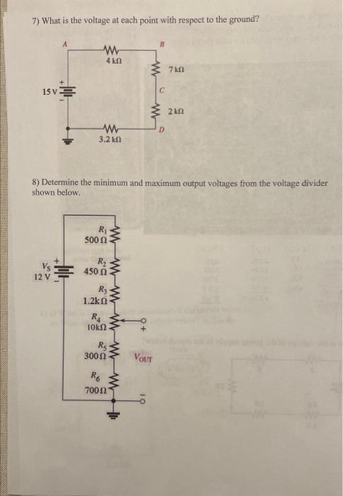 Solved 7 What Is The Voltage At Each Point With Respect To