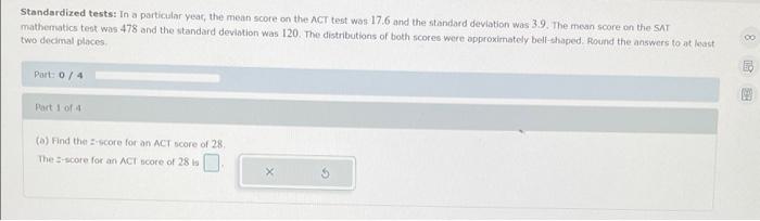 Solved Standardized tests: In a particular year, the mean | Chegg.com