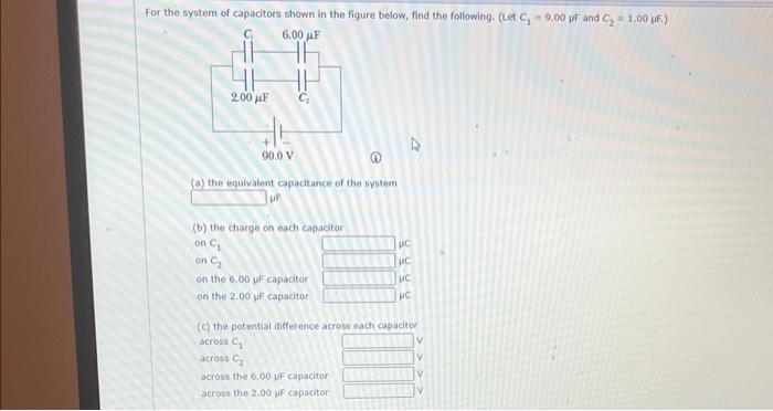 Solved or the system of capacitors shown in the figure | Chegg.com