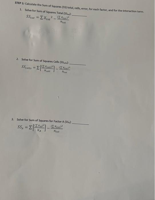 Solved STEP 1: Calculate the Sum of Squares (SS) total, | Chegg.com