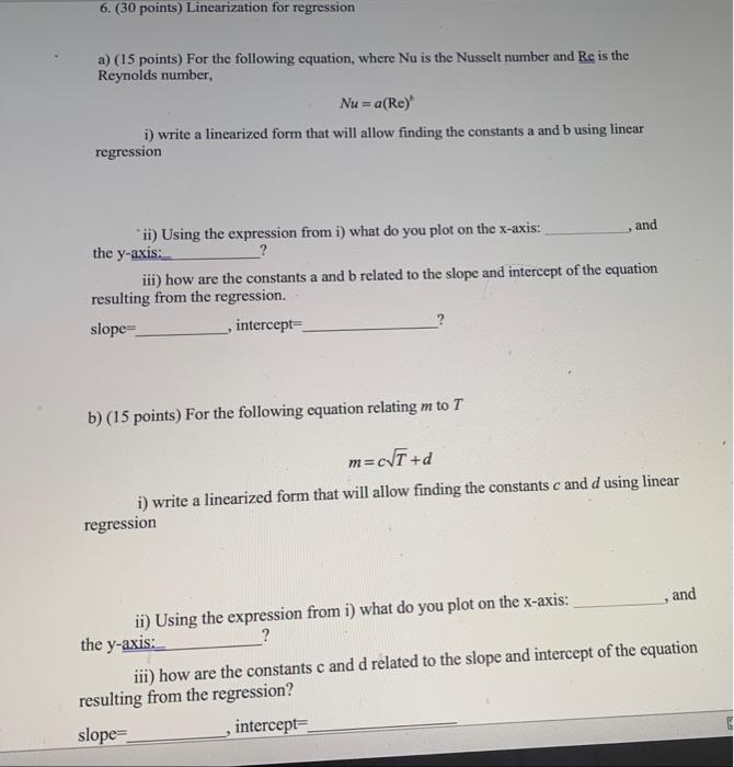 Solved 6. (30 points) Linearization for regression a) (15 | Chegg.com
