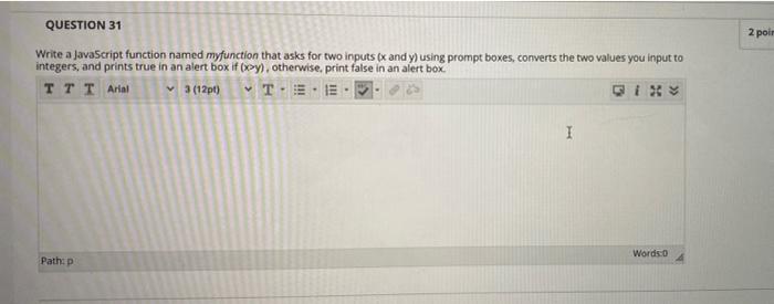 Solved Question 31 2 Poir Write A Javascript Function Named 9671