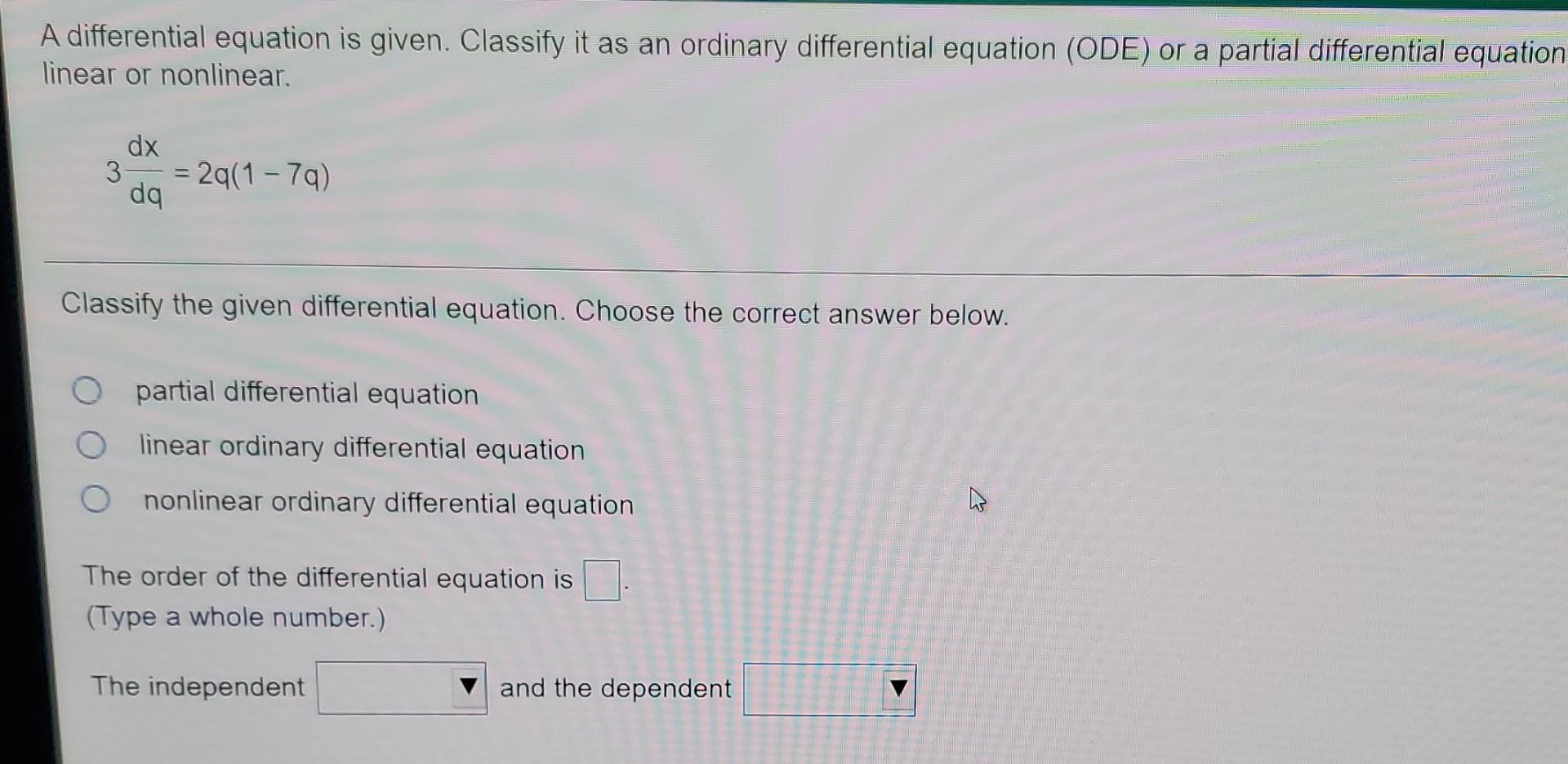 Solved A differential equation is given. Classify it as an | Chegg.com