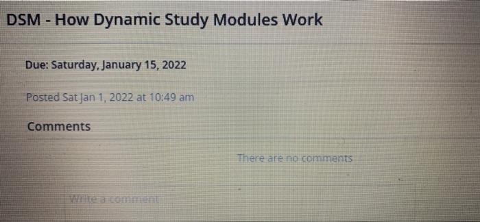 Solved DSM - How Dynamic Study Modules Work Due: Saturday, | Chegg.com