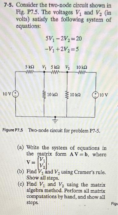 Solved 7-5. Consider the two-node circuit shown in Fig. | Chegg.com