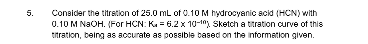 Solved Consider the titration of 25.0mL ﻿of 0.10M | Chegg.com