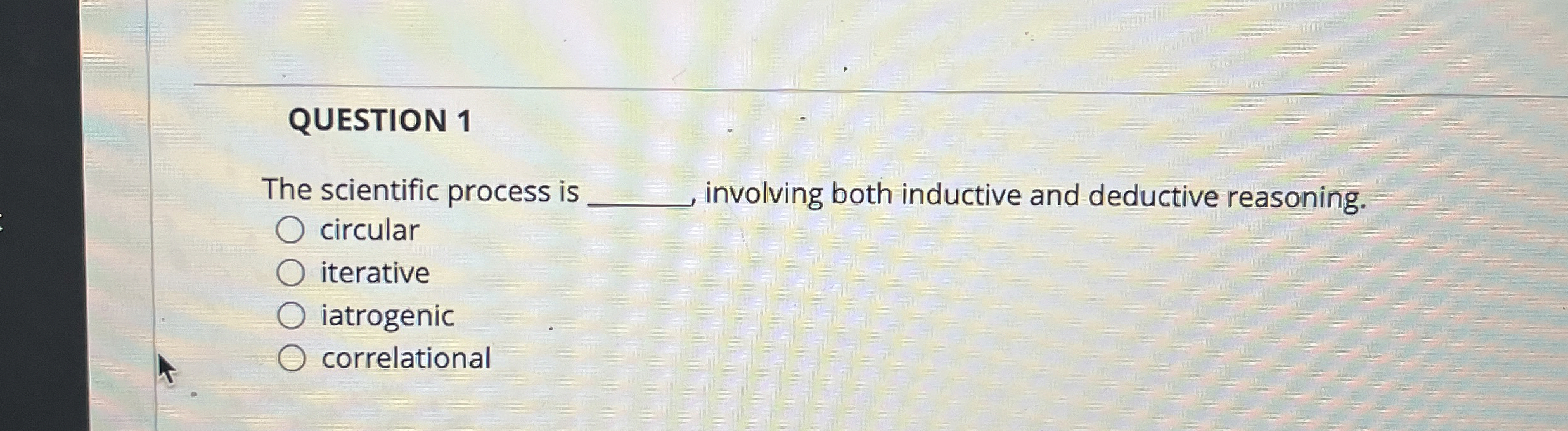 Solved QUESTION 1The scientific process is q, ﻿involving | Chegg.com